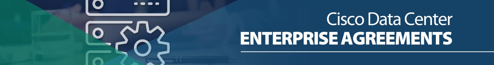 Cisco Data Center Enterprise Agreements - Tesrex Cisco Data Center Enterprise Agreements - Tesrex